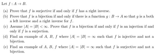Solved Let f:A→B. (a) Prove that f is surjective if and only | Chegg.com