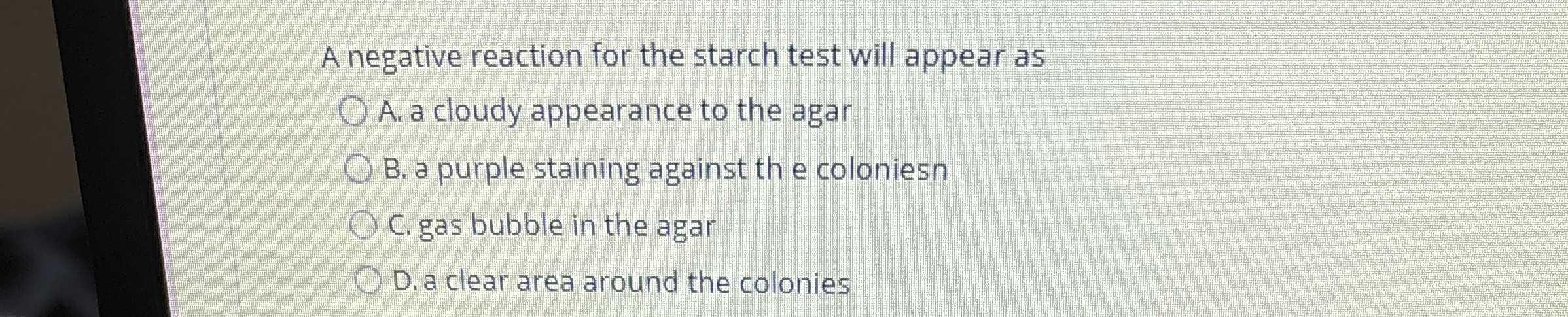 Solved A negative reaction for the starch test will appear | Chegg.com