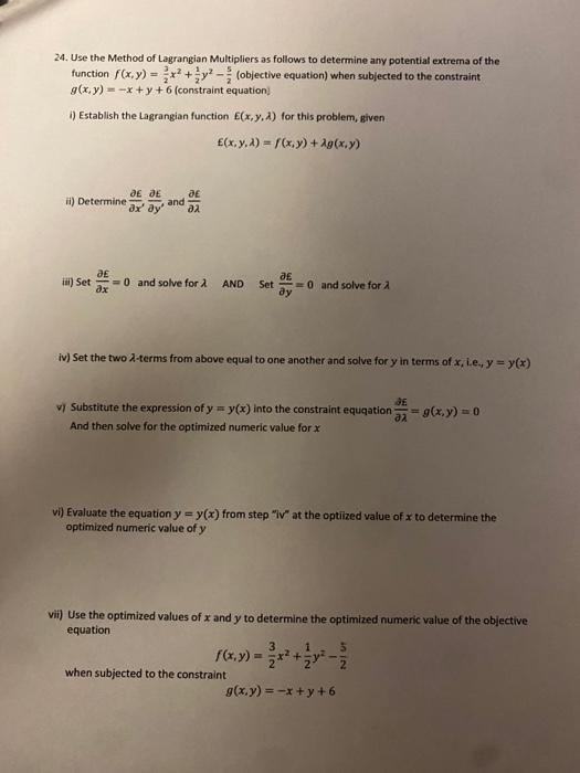 Solved 24. Use the Method of Lagrangian Multipliers as | Chegg.com