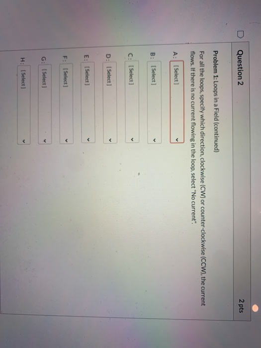 Solved Problem 1: Loops in a Field Eight identical | Chegg.com