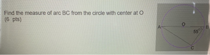 Solved Find the measure of arc BC from the circle with | Chegg.com