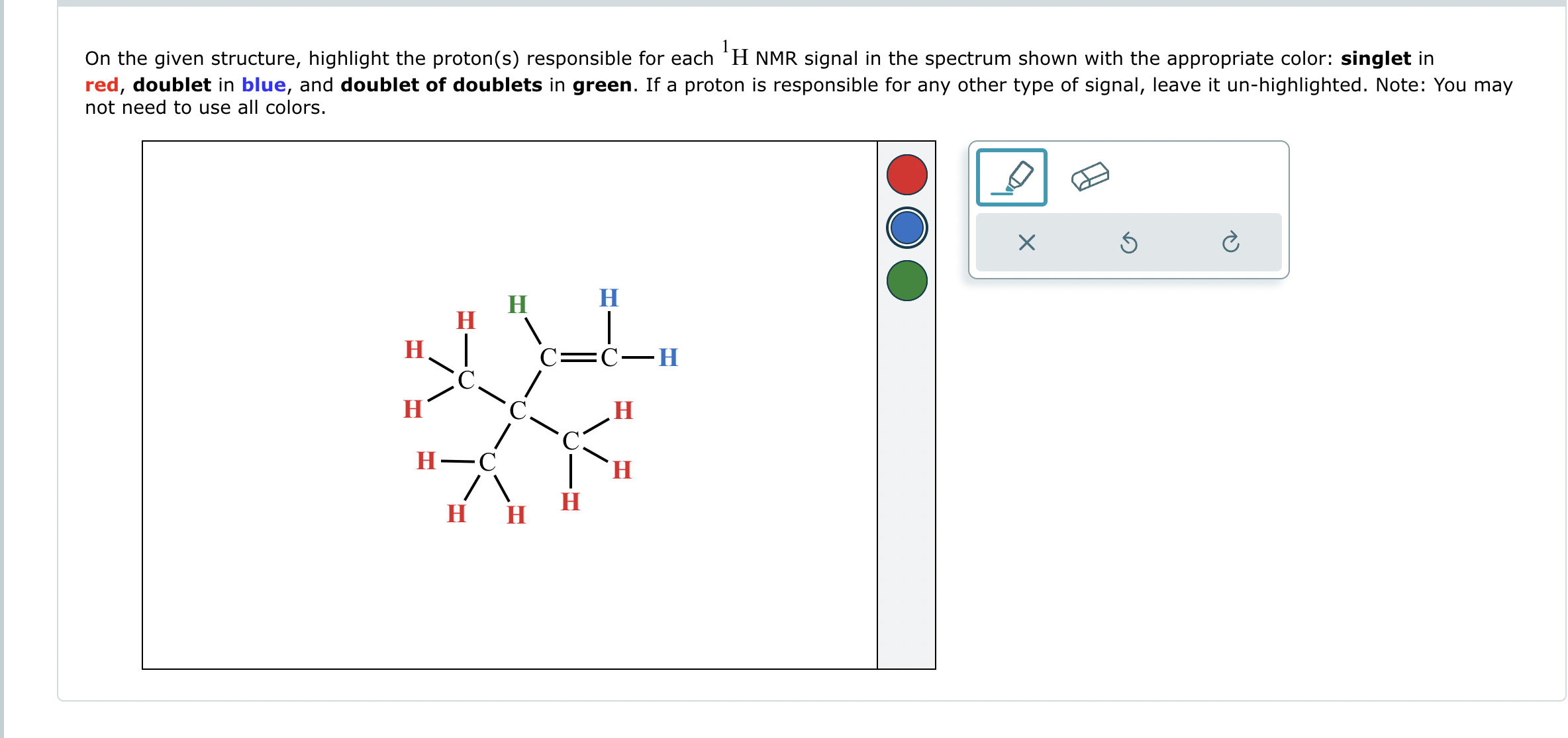 Solved On the given structure, highlight the proton(s) | Chegg.com