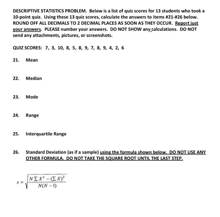 Solved DESCRIPTIVE STATISTICS PROBLEM. Below is a list of | Chegg.com