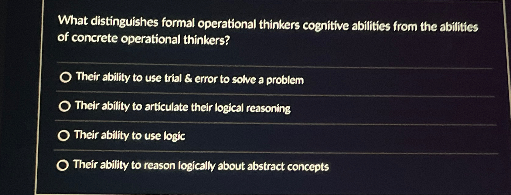 Solved What distinguishes formal operational thinkers | Chegg.com