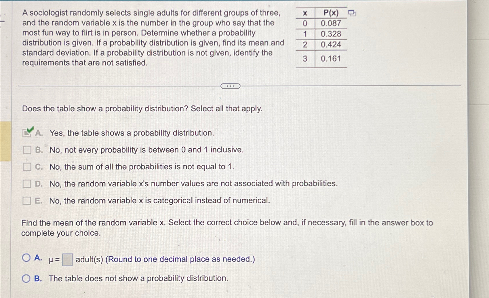Solved A sociologist randomly selects single adults for | Chegg.com