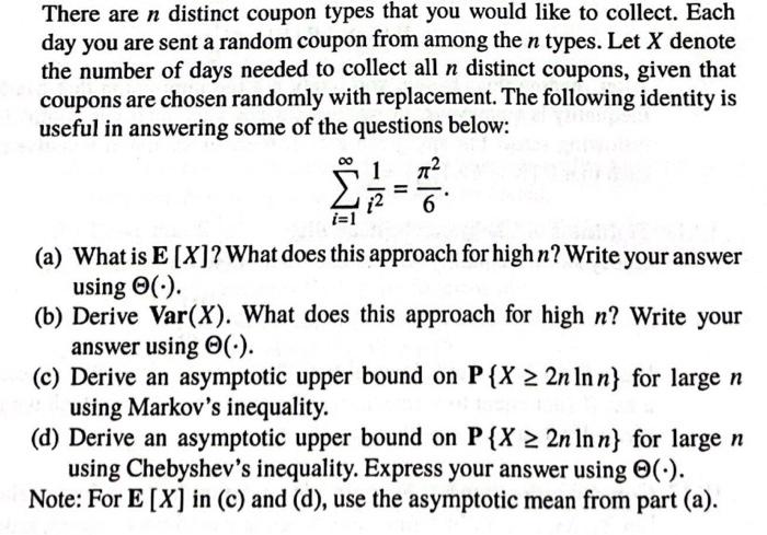 Solved There are n distinct coupon types that you would like | Chegg.com