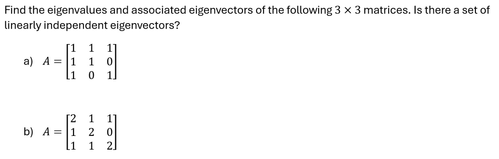 Find the eigenvalues and associated eigenvectors of | Chegg.com
