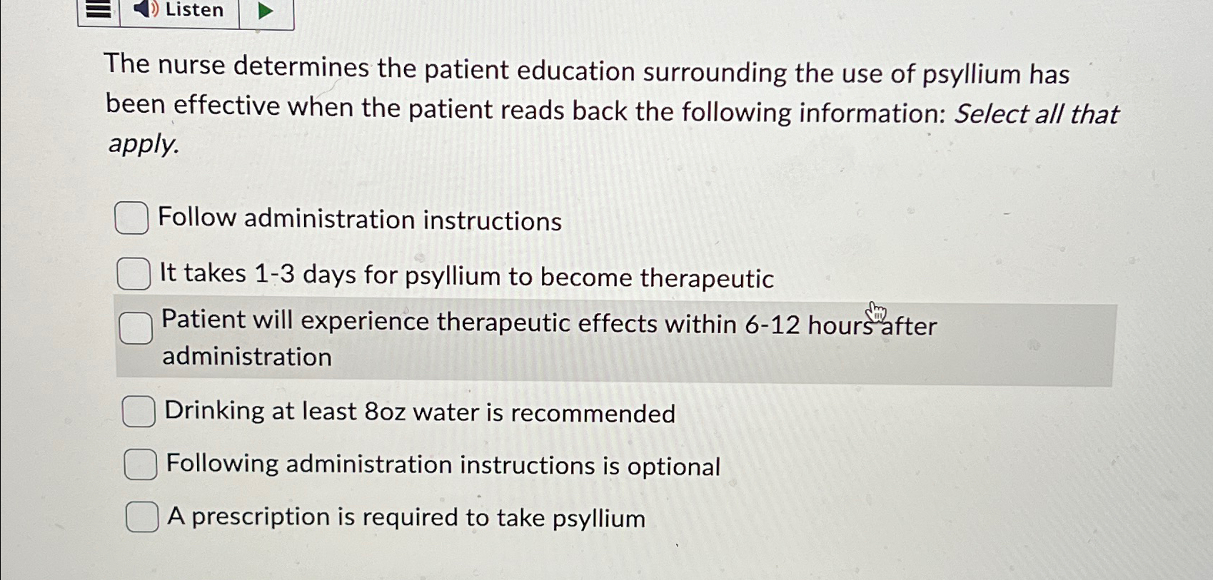 Solved ListenThe nurse determines the patient education | Chegg.com