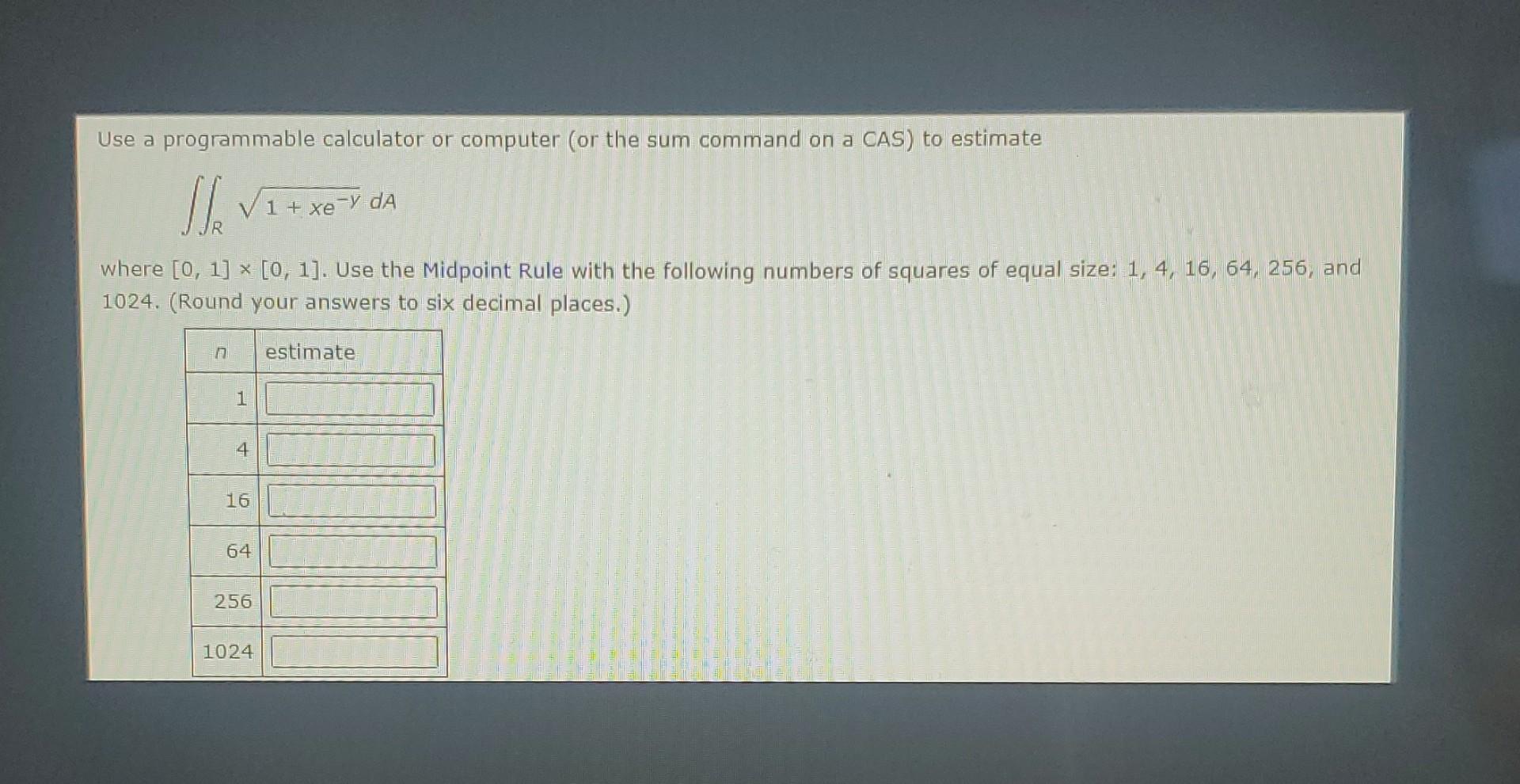 Solved Use A Programmable Calculator Or Computer Or The Sum 1246