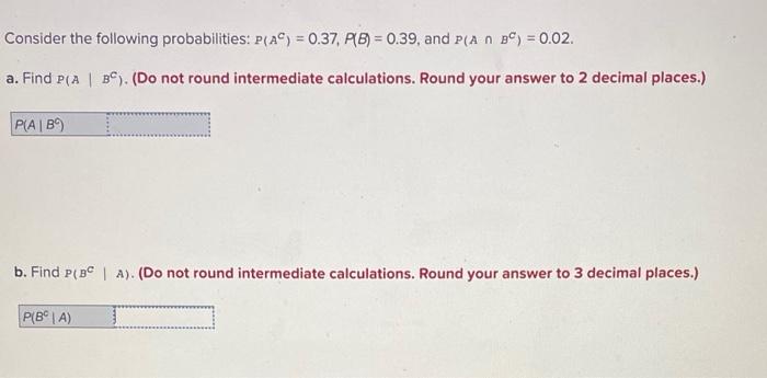 Solved Consider the following probabilities: | Chegg.com