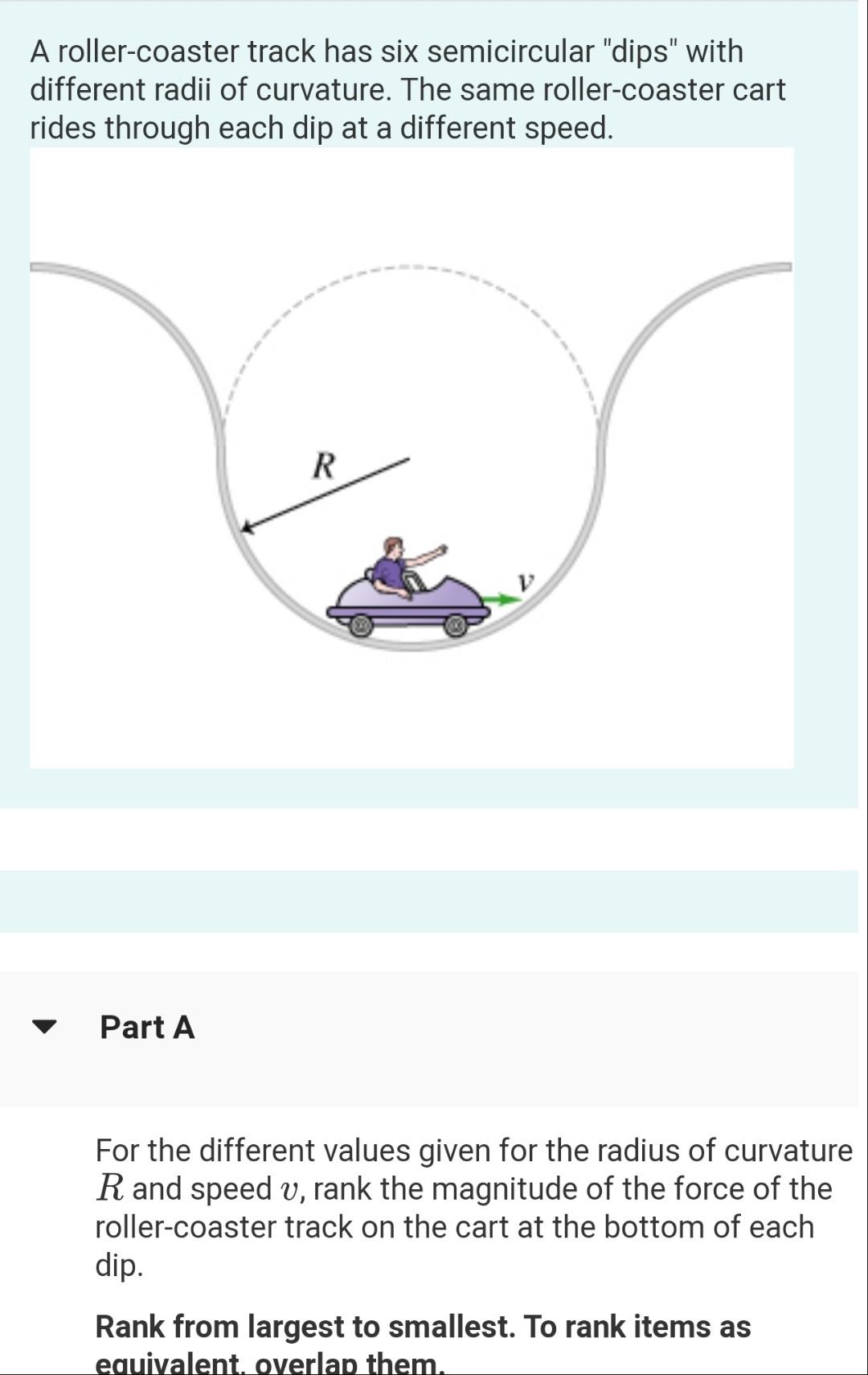 Solved A roller-coaster track has six semicircular "dips" | Chegg.com