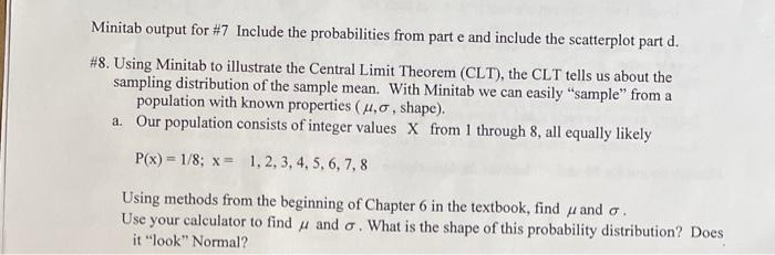 Solved Minitab output for \#7 Include the probabilities from | Chegg.com
