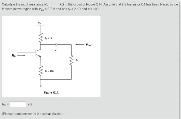 Solved Calculate the input resistance Rin = kΩ in the | Chegg.com