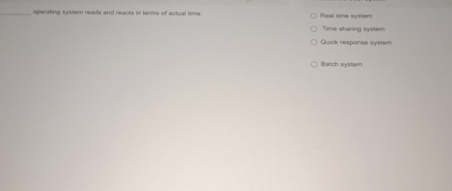 Solved perating system reads and reacts in terms of actual | Chegg.com