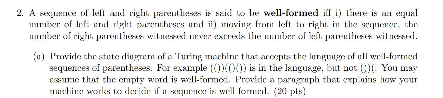 Solved 2. ﻿A sequence of left and right parentheses is said | Chegg.com