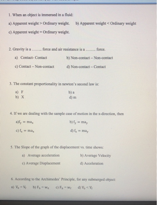 Solved 1. When an object is immersed in a fluid: a) Apparent | Chegg.com