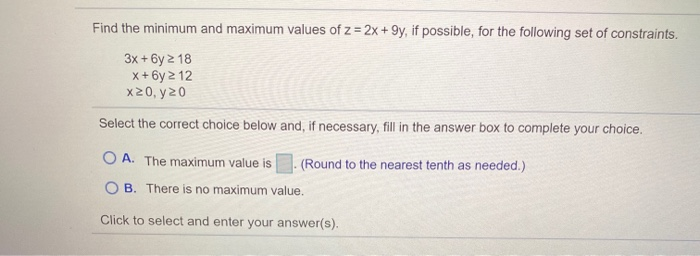 Solved Find the minimum and maximum values of z = 2X + 9y, | Chegg.com
