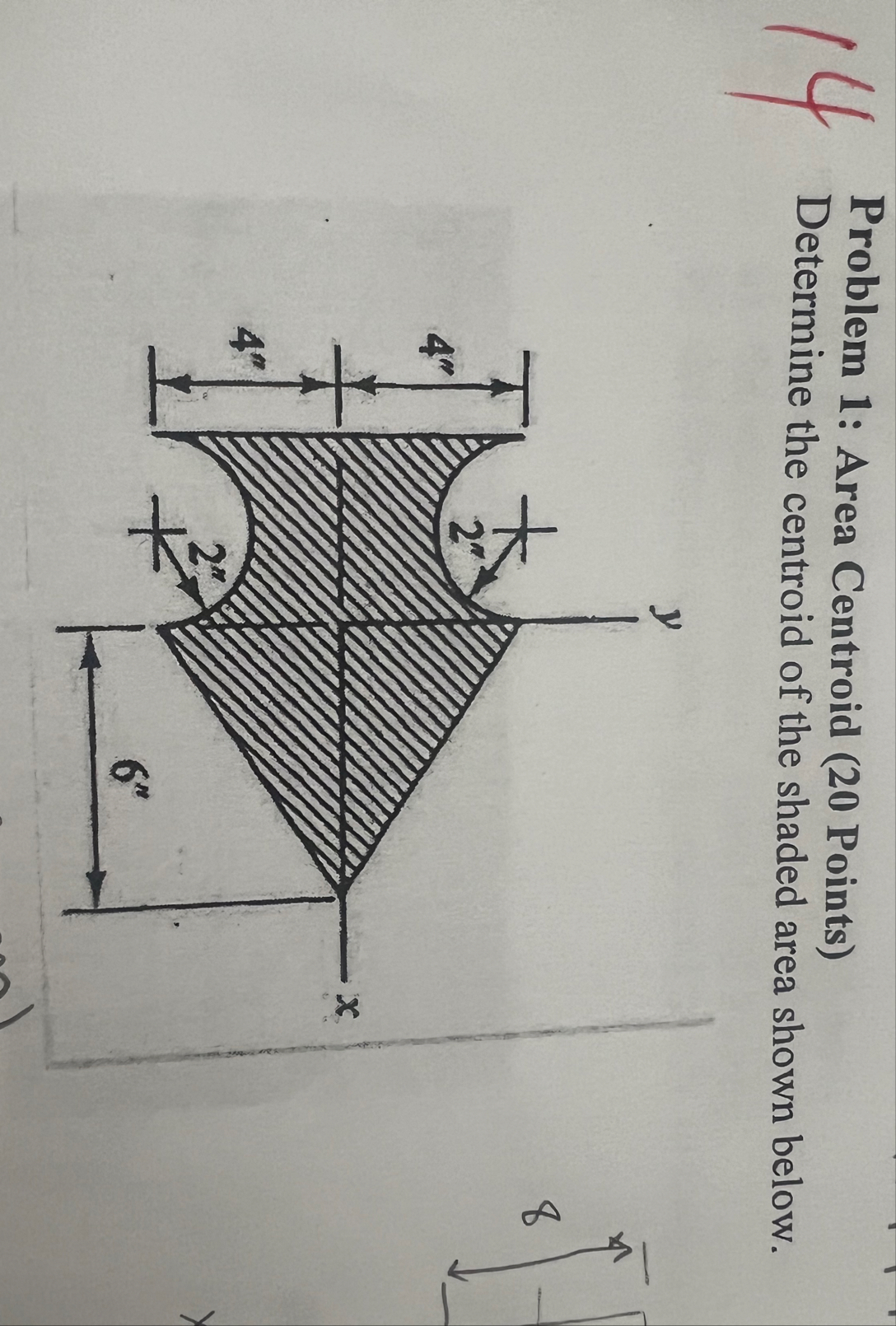 Problem 1: Area Centroid (20 ﻿Points)Determine the | Chegg.com