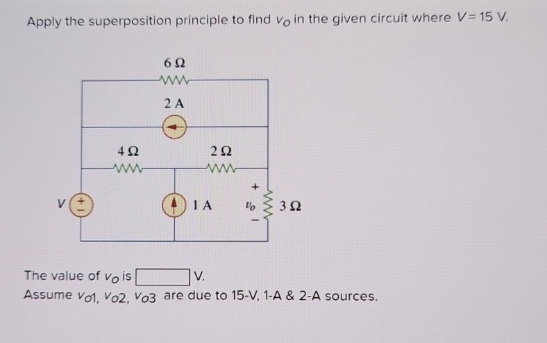 Solved Apply the superposition principle to find v_(O) in | Chegg.com