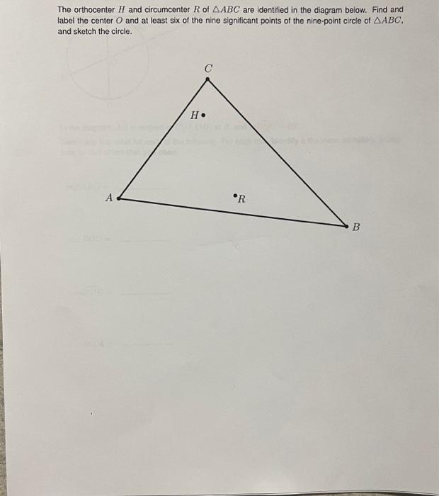 Solved The orthocenter H and circumcenter R of ABC are | Chegg.com