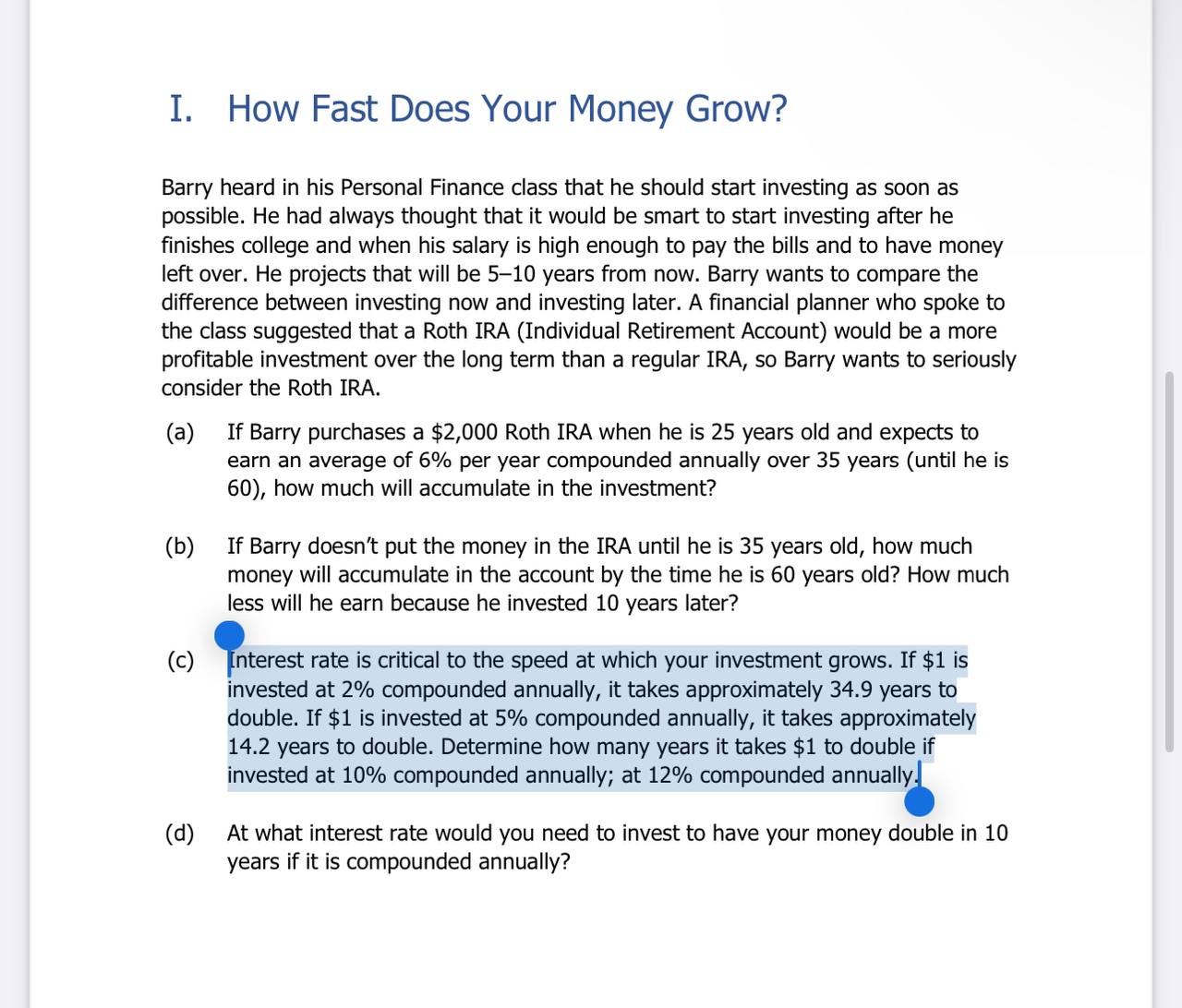 I. How Fast Does Your Money Grow?Barry heard in his | Chegg.com