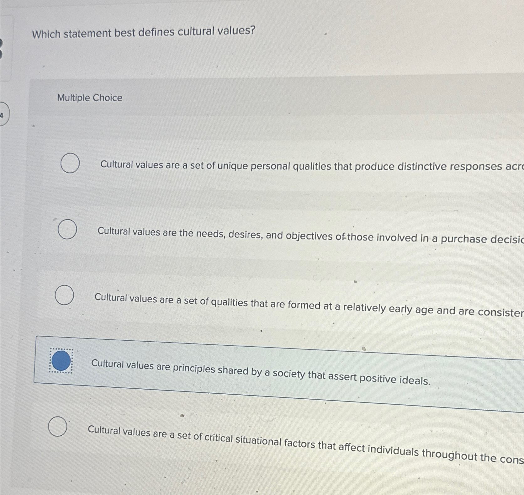 Solved Which statement best defines cultural values?Multiple | Chegg.com