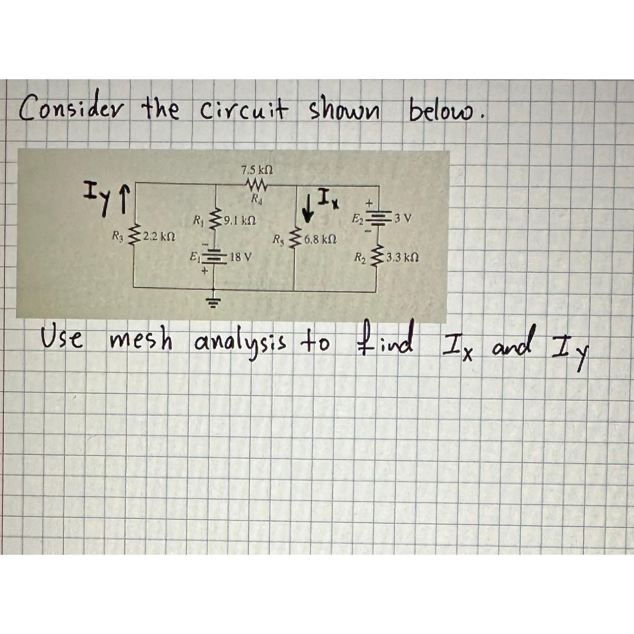Solved Consider the circuit shown below.Use mesh analysis to | Chegg.com
