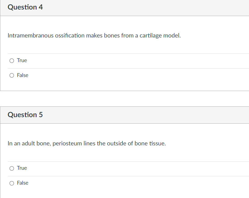 Solved Question 4Intramembranous ossification makes bones | Chegg.com