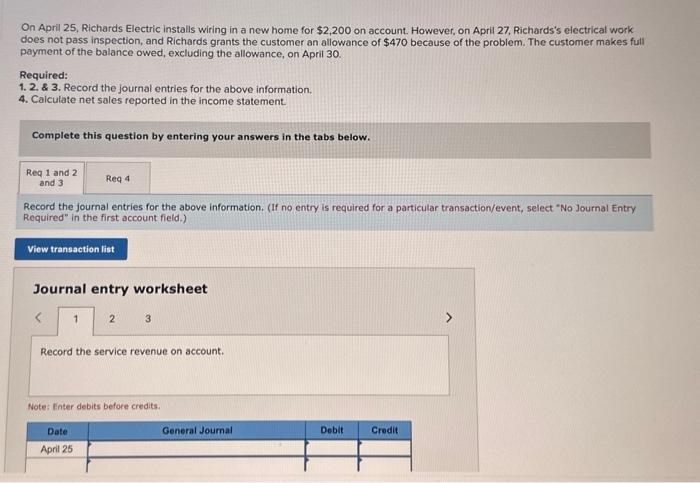 Solved On April 25, Richards Electric installs wiring in a | Chegg.com