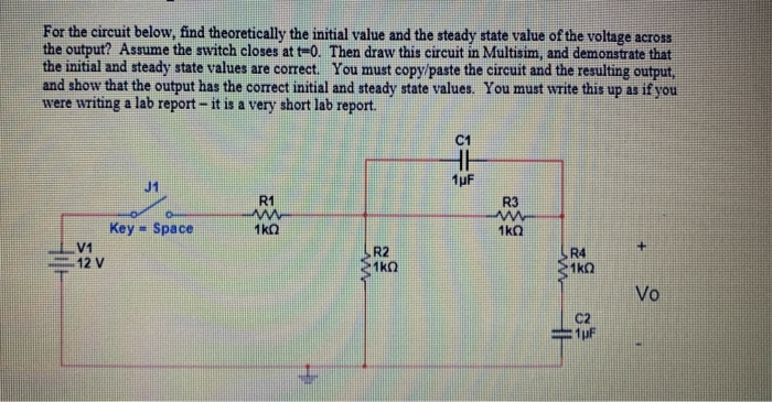 Solved For the circuit below, find theoretically the initial | Chegg.com