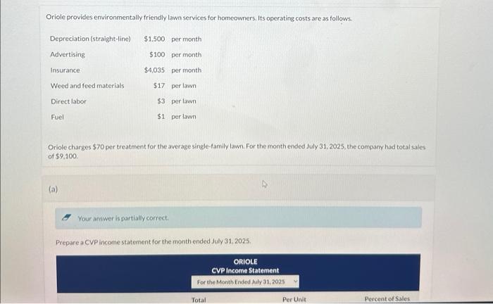 Solved Oriole provides environmentally friendly lawn | Chegg.com