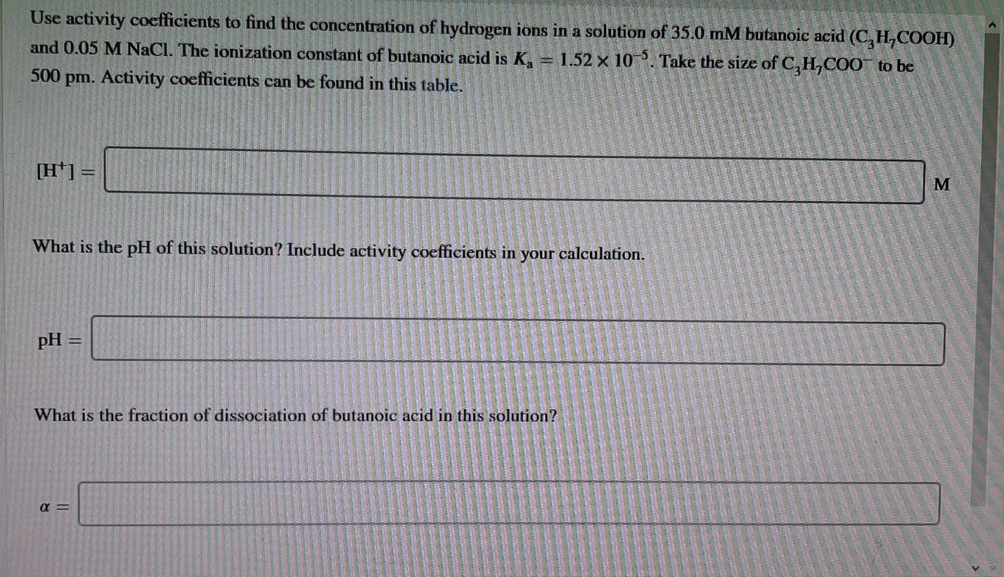 Solved Use activity coefficients to find the concentration | Chegg.com