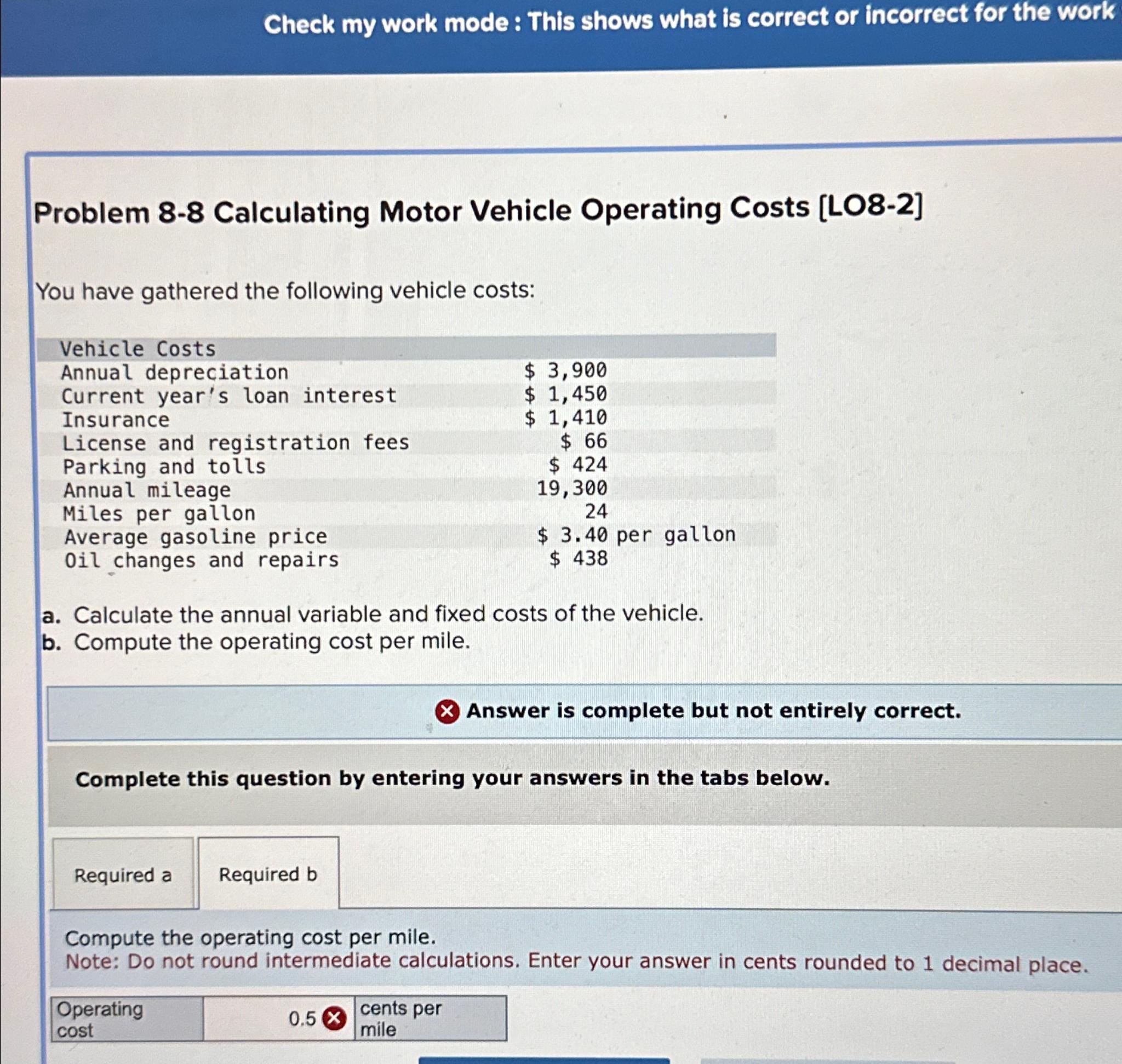 Check my work mode : This shows what is correct or | Chegg.com