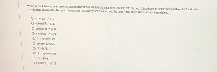 Solved Which of the following is a corect Maple command that | Chegg.com