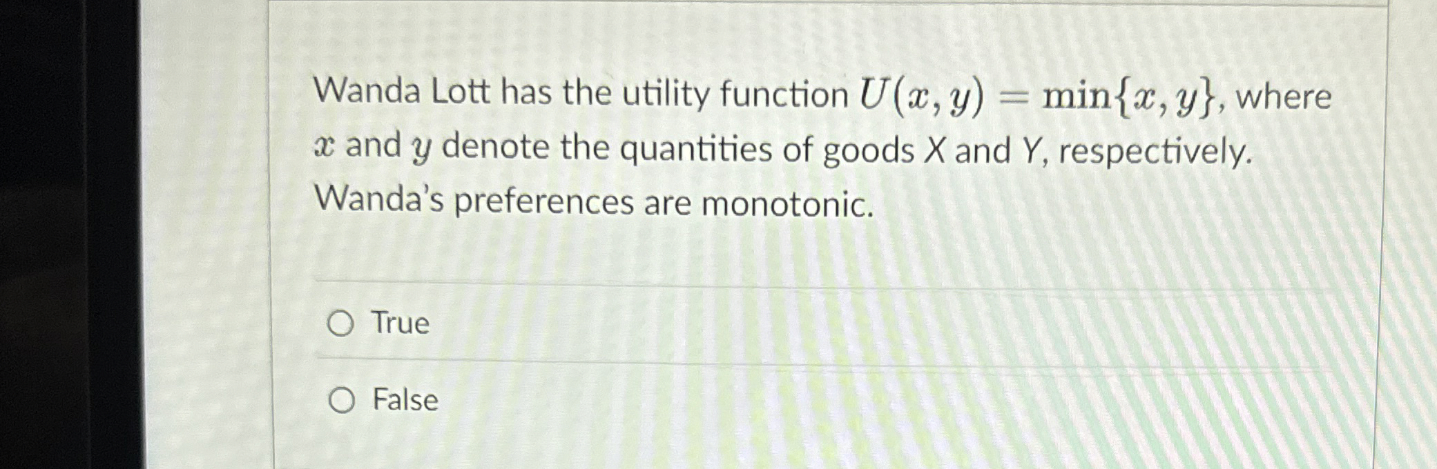 Solved Wanda Lott has the utility function U(x,y)=min{x,y}, | Chegg.com