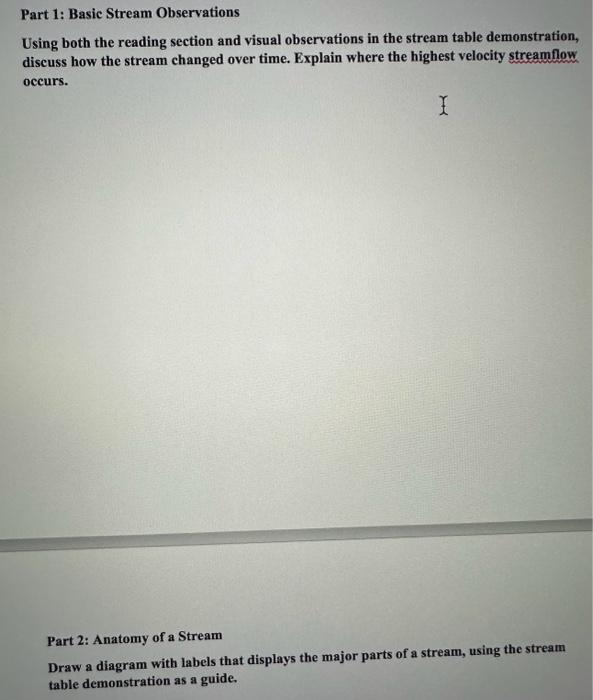 Part 1: Basic Stream Observations Using both the | Chegg.com