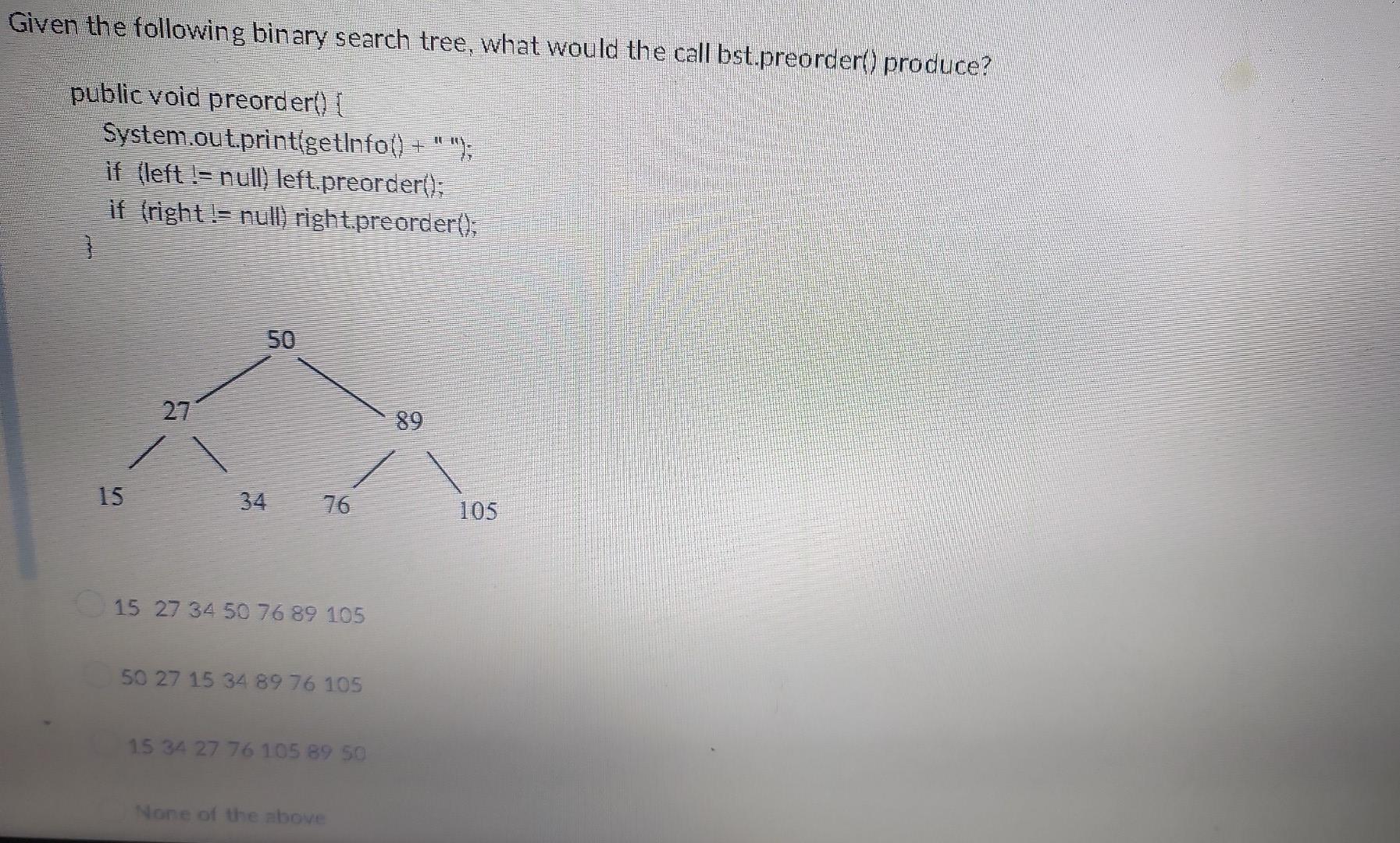 Solved Given the following binary search tree, what would | Chegg.com