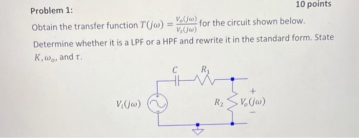 Solved Problem 1: Obtain the transfer function | Chegg.com