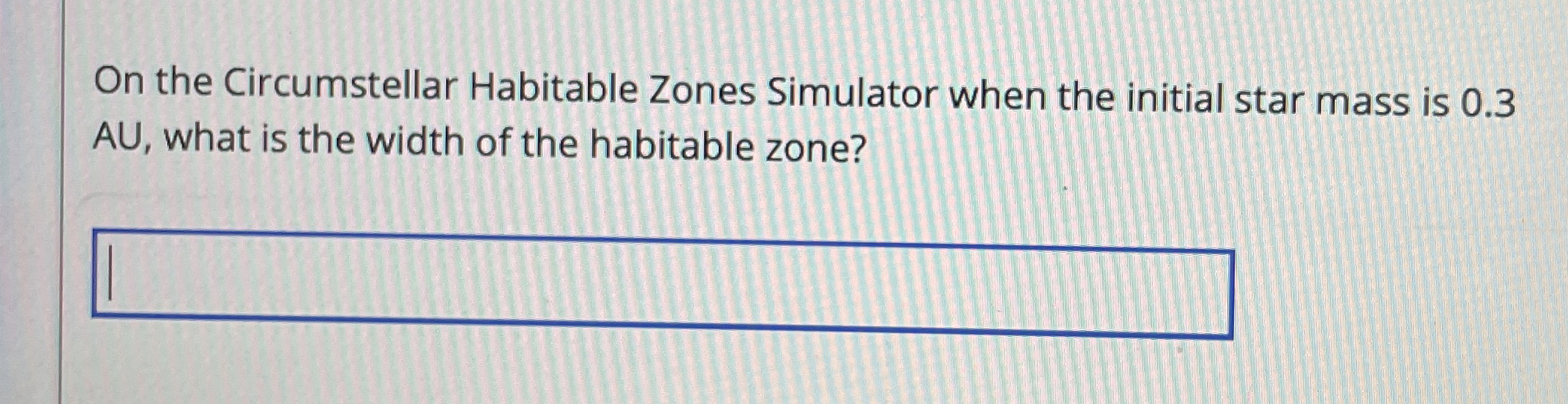 Solved On the Circumstellar Habitable Zones Simulator when | Chegg.com
