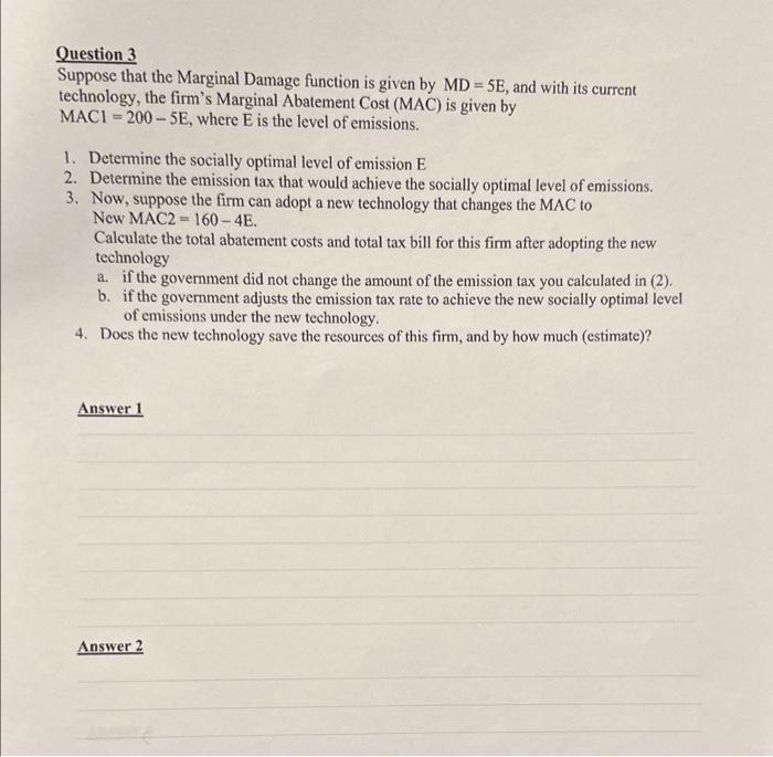 Solved Question 3 Suppose that the Marginal Damage function | Chegg.com