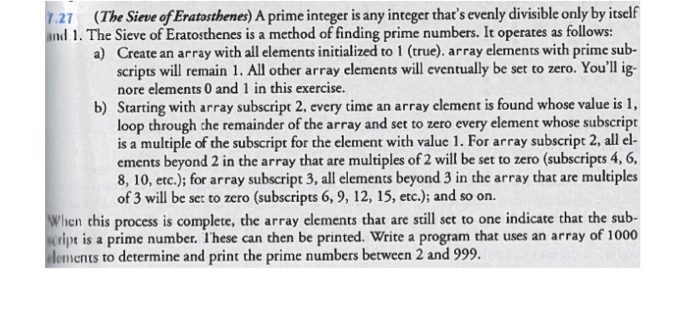 Solved 1.27 (The Sieve of Eratosthenes) A prime integer is | Chegg.com