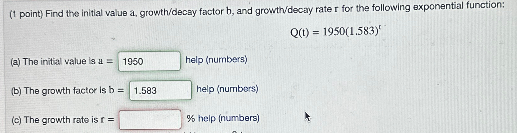 Solved (1 ﻿point) ﻿Find the initial value a, ﻿growth/decay | Chegg.com