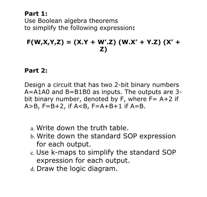 Solved Part 1: Use Boolean algebra theorems to simplify the | Chegg.com