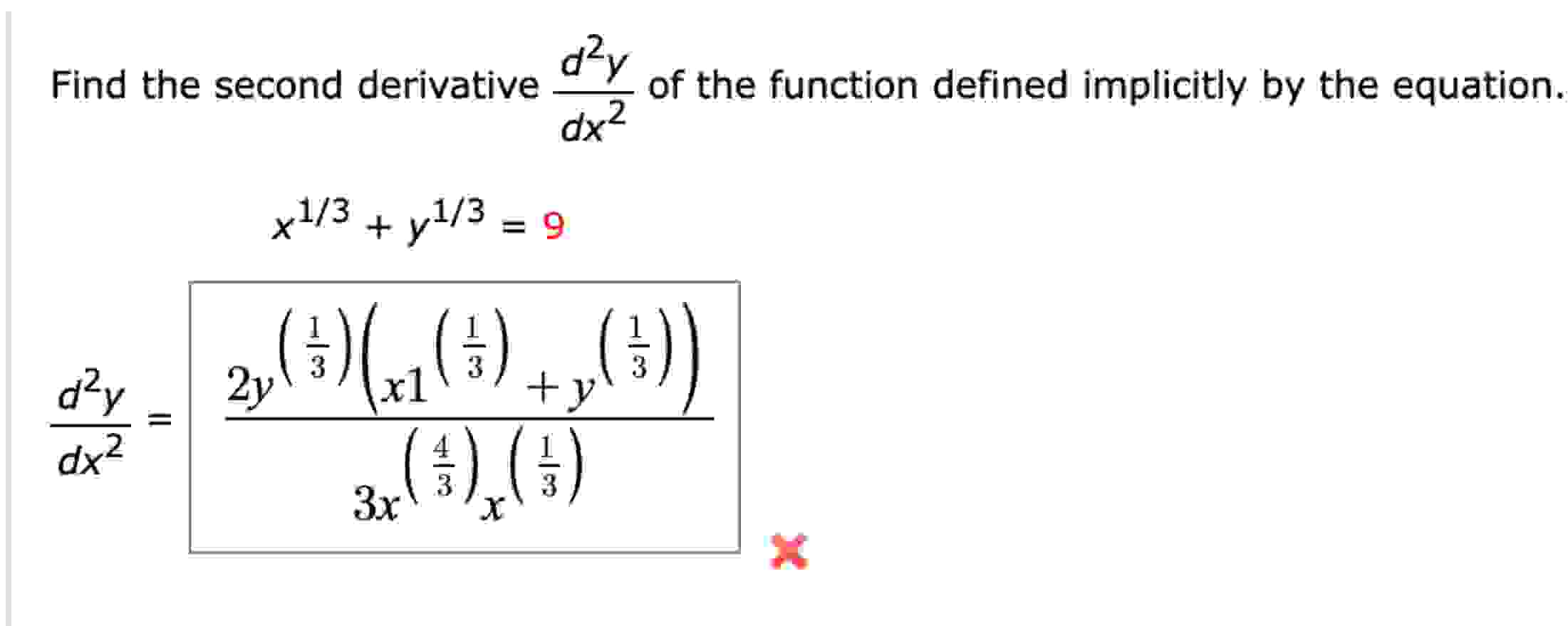 Find the second derivative d2ydx2 ﻿of the function | Chegg.com