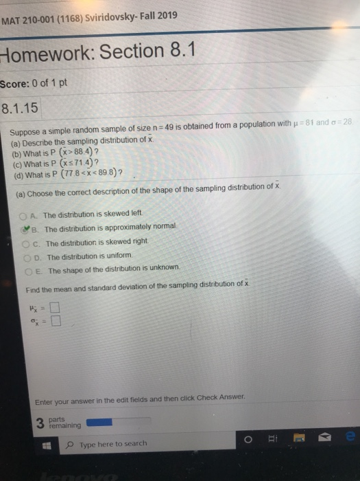 Solved Without doing any computation, decide which has a | Chegg.com