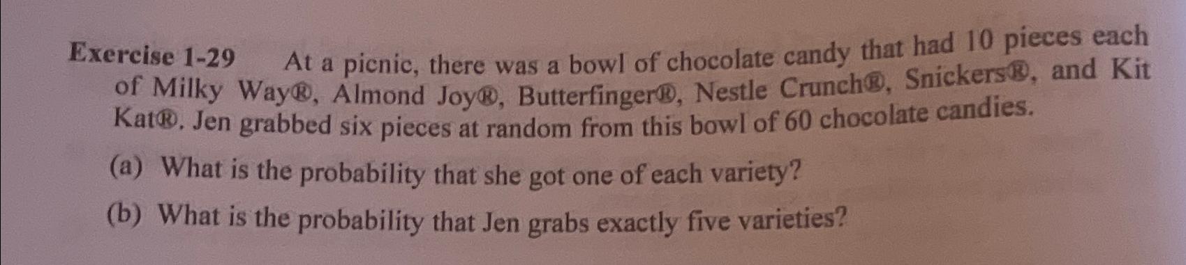 Solved Exercise 1-29 ﻿At a picnic, there was a bowl of | Chegg.com