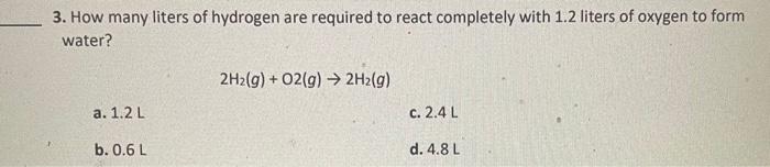 Solved 3. How many liters of hydrogen are required to react | Chegg.com