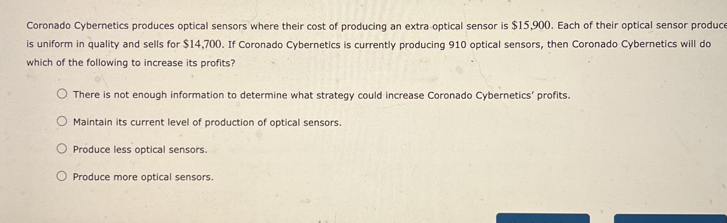 Solved Coronado Cybernetics produces optical sensors where | Chegg.com
