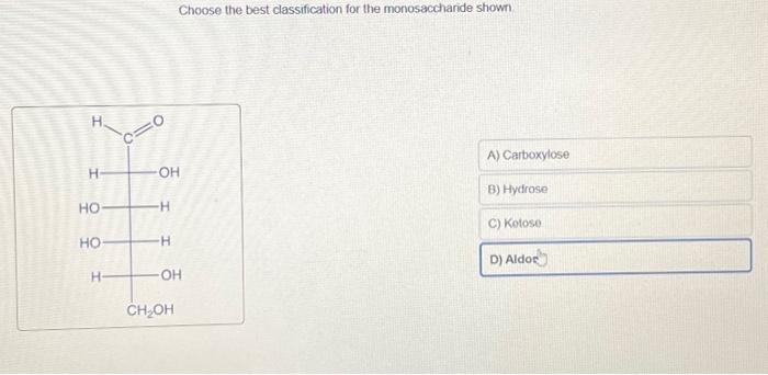 Solved H H HO HO- OH H H Choose the best classification for | Chegg.com