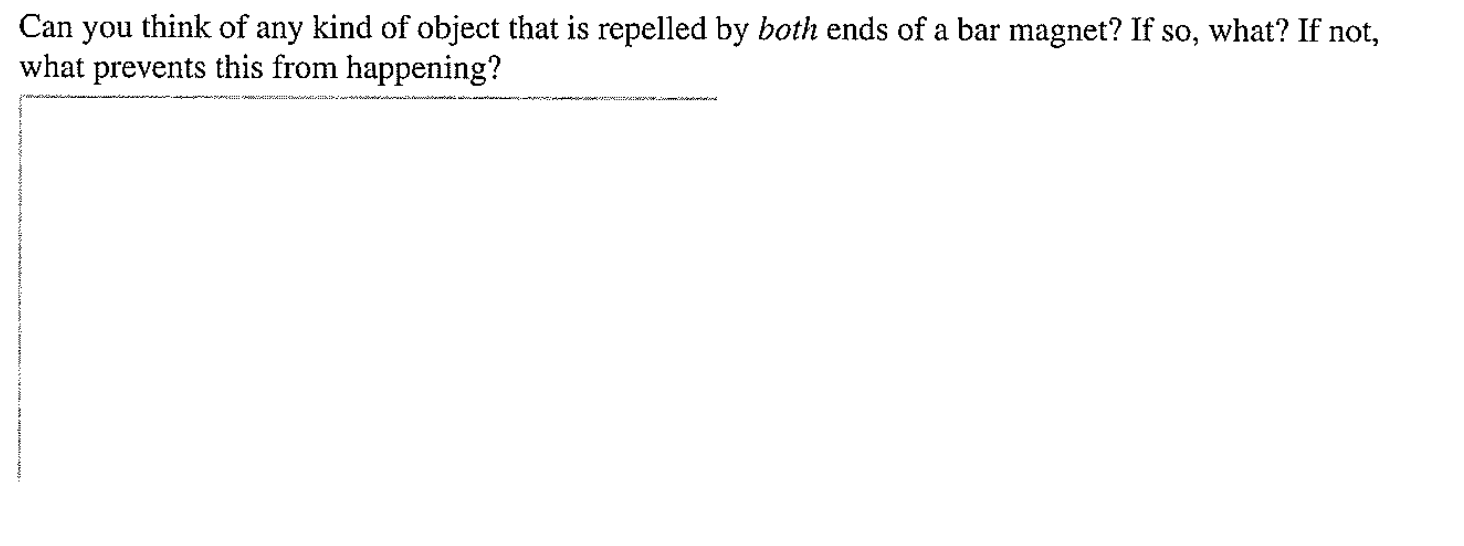 Solved Can you think of any kind of object that is repelled | Chegg.com